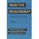 Objective Measurement: Theory Into Practice: Objective Measurement : Theory Into Practice ...