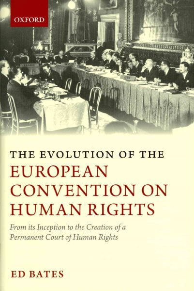 Pre-Owned Evolution of the European Convention on Human Rights : From ...