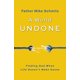 A World Undone (Paperback) - Walmart.com