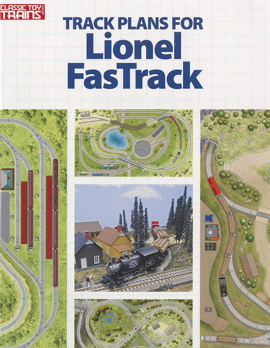 Classic Toy Trains Books: Track Plans for Lionel FasTrack (Paperback ...