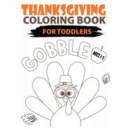 My First Thanksgiving! Thanksgiving Coloring Books for Toddlers ...