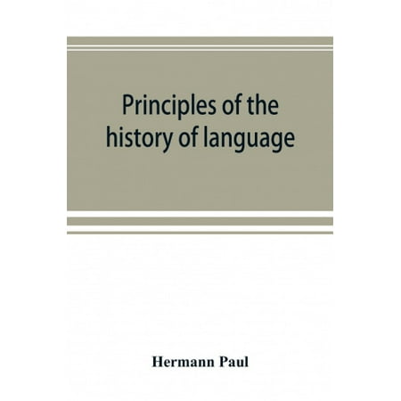 Principles of the history of language | Walmart Canada