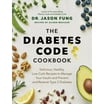 The Obesity Code Cookbook (Hardcover) - Walmart.com
