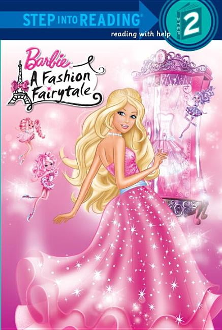 Step Into Reading: Barbie: Fashion Fairytale (Barbie) (Paperback ...