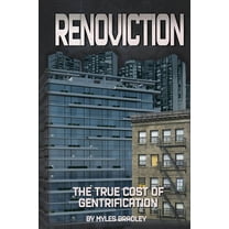 Renoviction: The True Cost of Gentrification, (Paperback) - Walmart.com