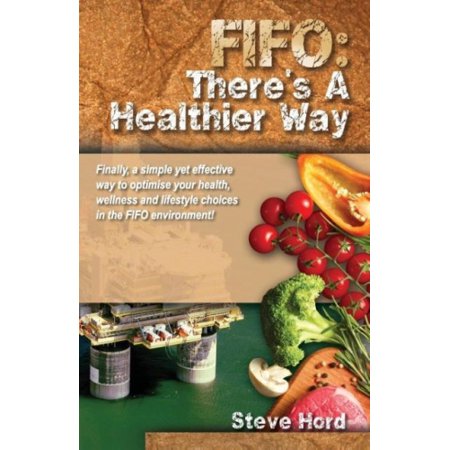 Fifo There's a Healthier Way: Finally, a Simple Yet Effective Way to ...