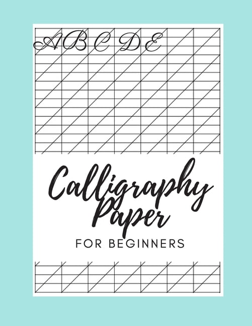 Calligraphy Paper for Beginners abcde : Calligraphy Paper Pad For ...