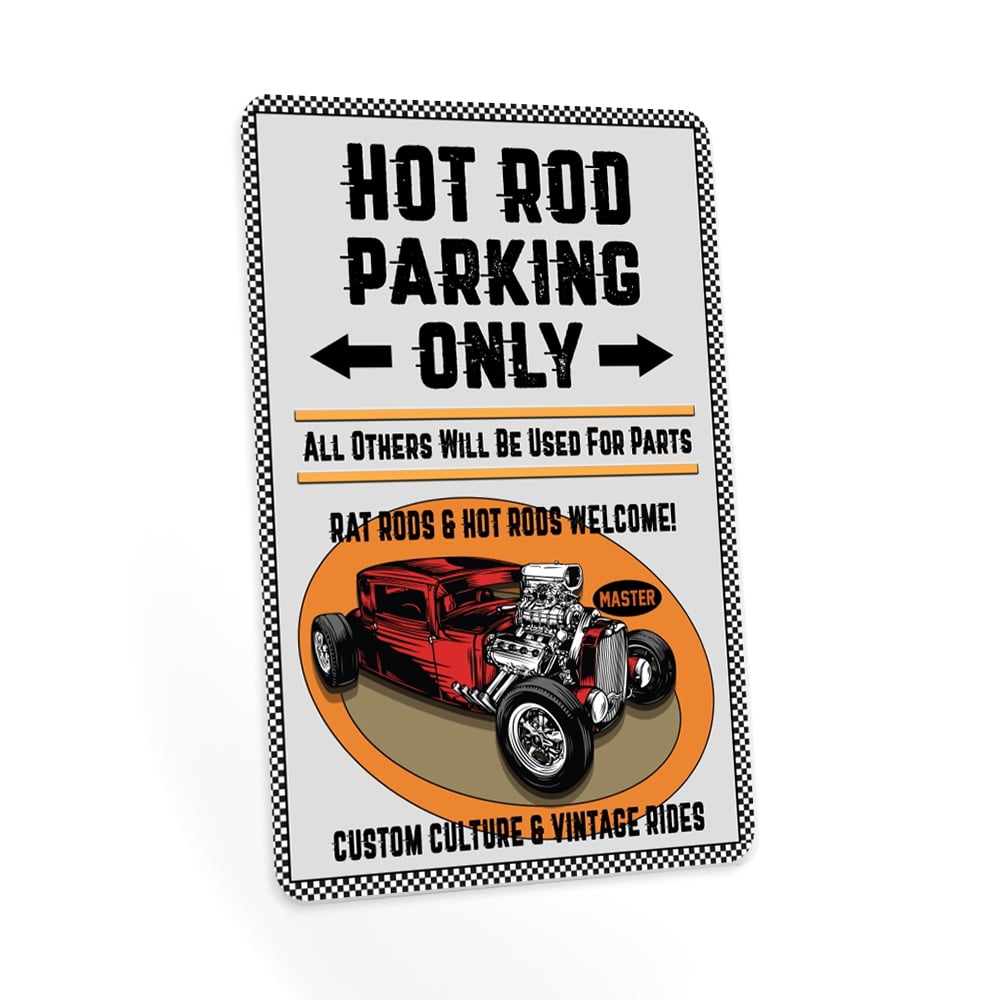 Hot Rod Parking Only, Classic Car, Signs for Garage, Man Cave Signs ...