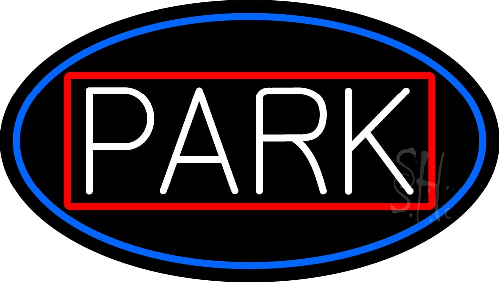 Park Oval With Blue Border LED Neon Sign 13 x 24 - inches, Clear Edge ...
