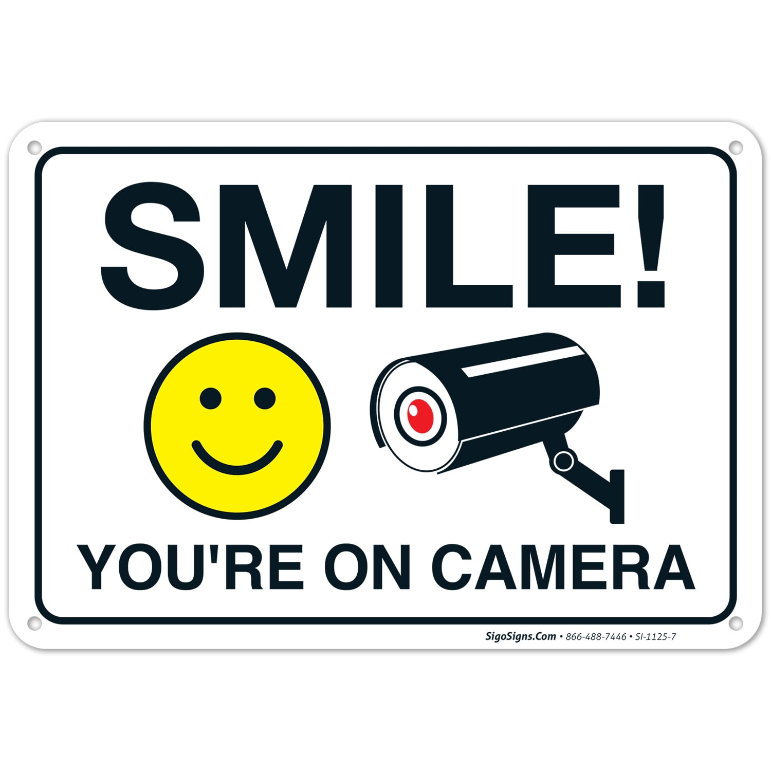 Smile You'Re On Camera Sign, Camera Sign, 10x7 Aluminum - Walmart.com
