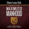 Majoring in Men: Maximized Manhood Workbook : A Guide to Family ...