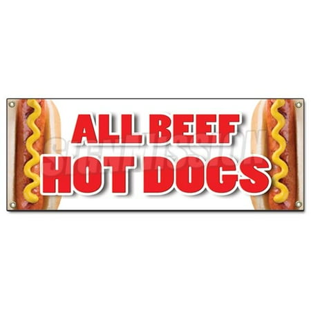 SignMission B-All Beef Hot Dogs 18 x 48 in. All Beef Hot Dogs Banner ...