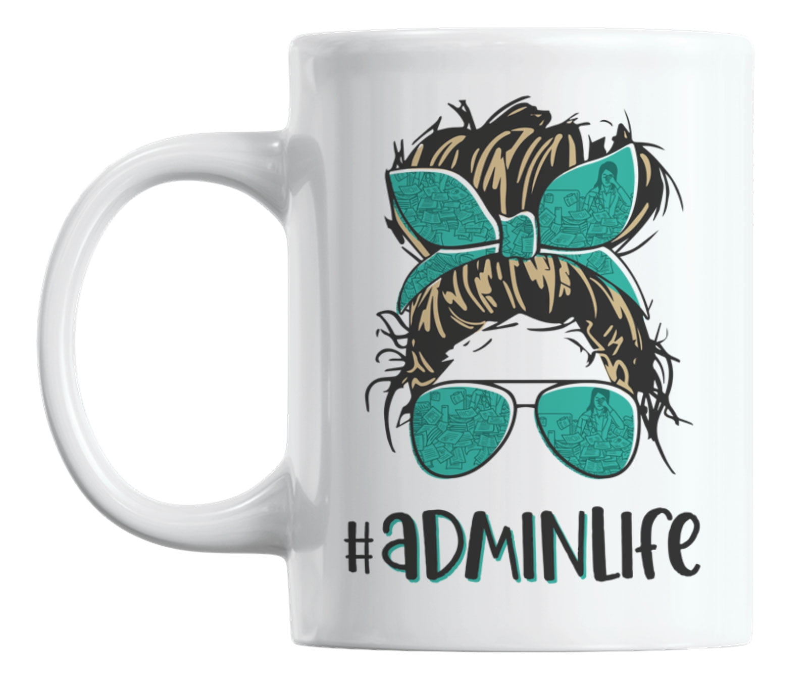 Admin Life Coffee & Tea Mug for an Administrative Assistant (11oz ...