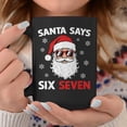 Christmas Santa Say 67 Six Seven Meme Xmas Holiday Coffee Mugs ...