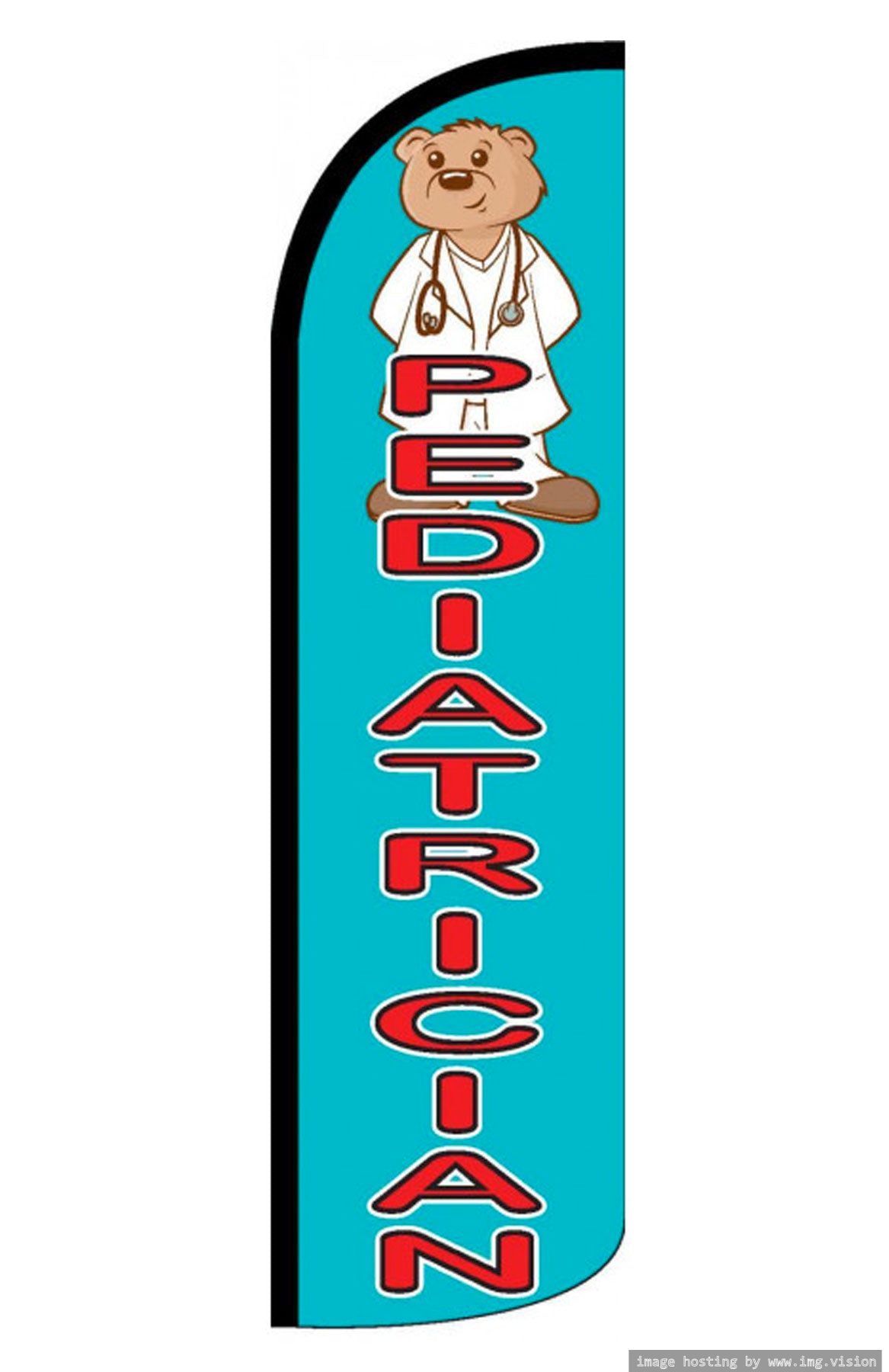 Pediatrician Windless flag Without Pole Advertisement /Business Flags ...