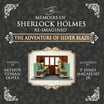 Adventures of Sherlock Holmes Re-Imagined: The Adventure of the Noble ...