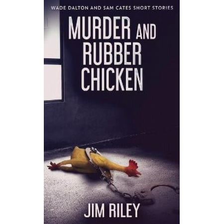 Murder And Rubber Chicken | Walmart Canada