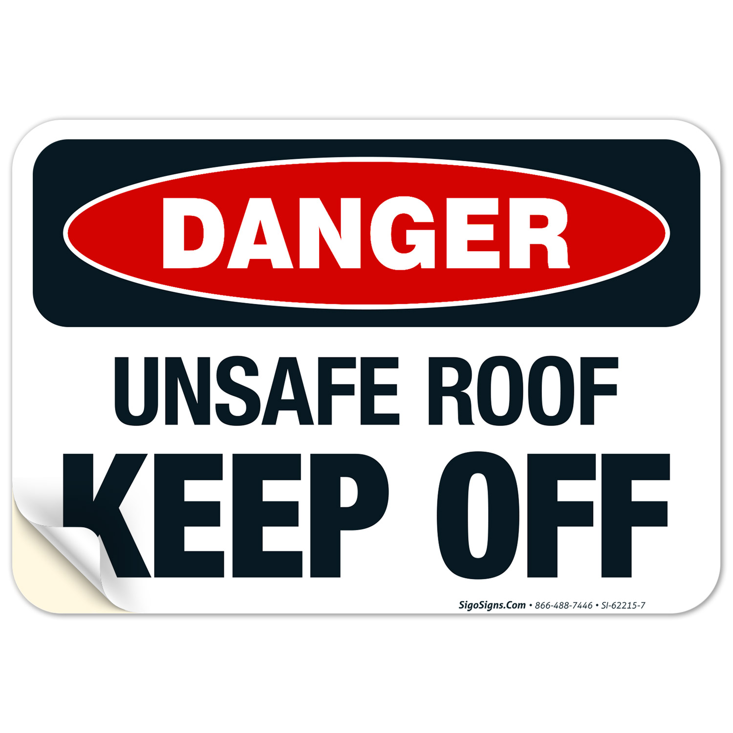 Unsafe Roof Keep Off Sign, 10x7 Vinyl Sticker - Walmart.com