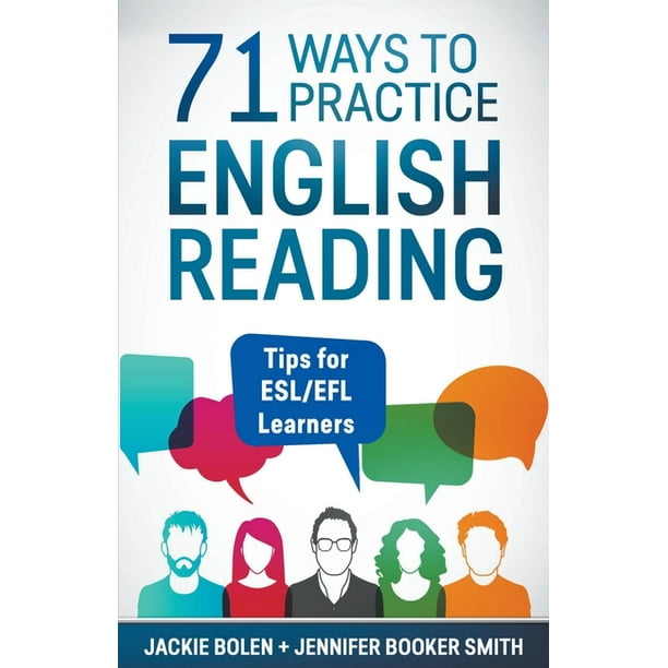 71 Ways to Practice English Reading : Tips for ESL/EFL Learners ...