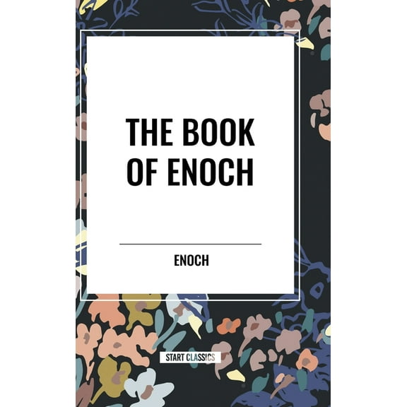 The Books of Enoch and the Gnostic Gospels: Complete Edition (Hardcover ...
