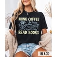 CLOTEX Comfort Colors 'Drink Coffee Read Books Be Happy' Shirt : Bold ...