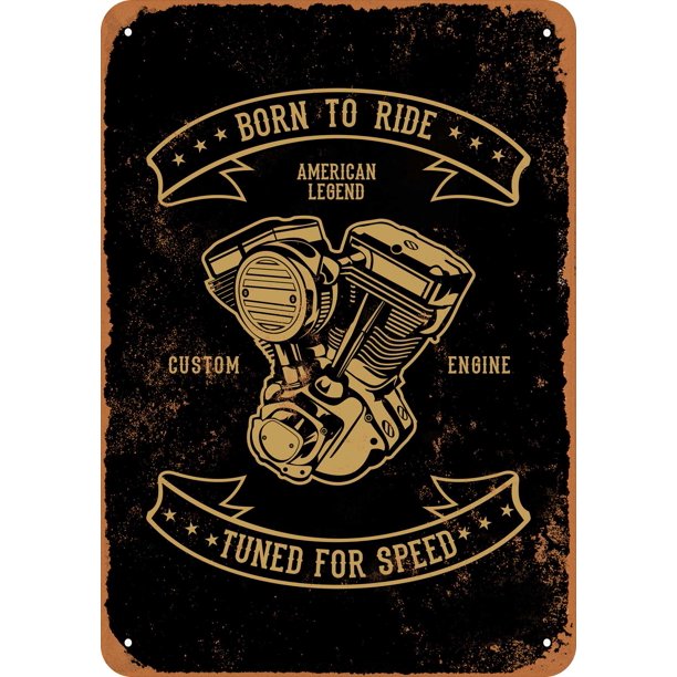 10 x 14 METAL SIGN - Born to Ride Tuned For Speed (Dark Background ...