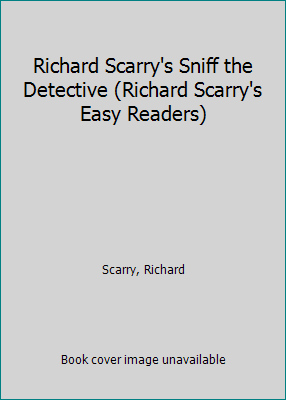 Pre-Owned Richard Scarry's Sniff the Detective (Richard Scarry's Easy ...