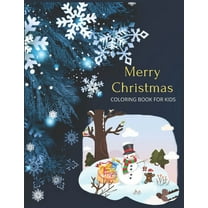 Christmas Activity Book for Kids Ages 4-8: Creative Holiday with ...