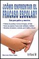 COMO ENFRENTAR EL FRACASO ESCOLAR: GUIA PARA PADRES Y MAESTROS TRILLAS MARIA LUISA VELASCO ...