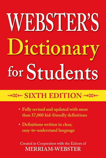 Webster's Dictionary for Students, (Sixth Edition) (Paperback ...