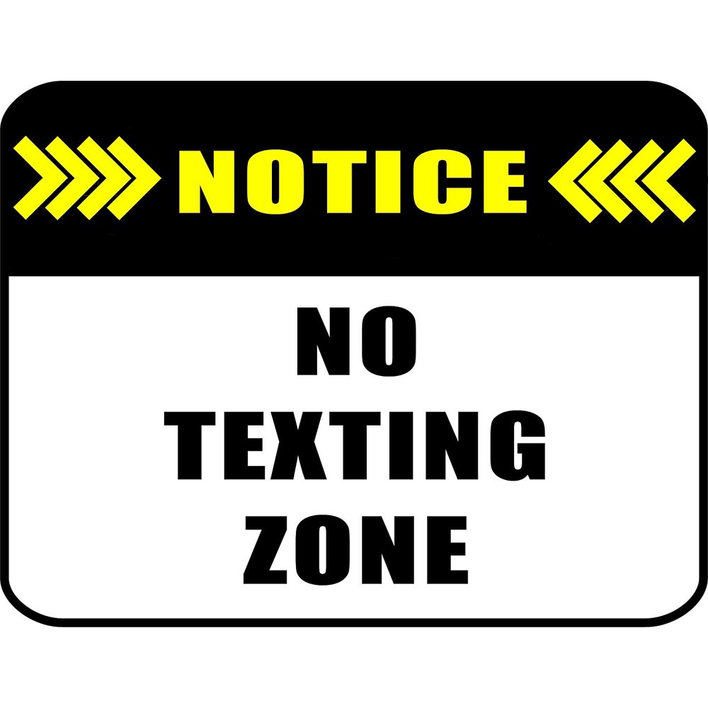 PCSCP NOTICE NO TEXTING ZONE 11 inch by 9.5 inch Laminated Funny Sign ...