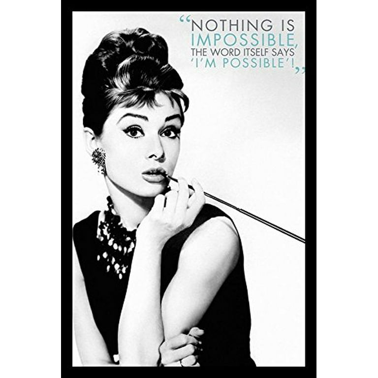 Audrey Hepburn Impossible Quote