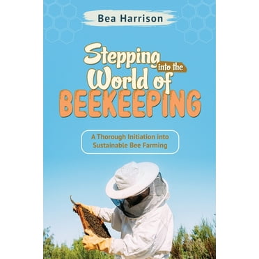 Advanced Top Bar Beekeeping: Next Steps for the Thinking Beekeeper ...