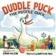 Duddle Puck : The Puddle Duck (Hardcover) - Walmart.com