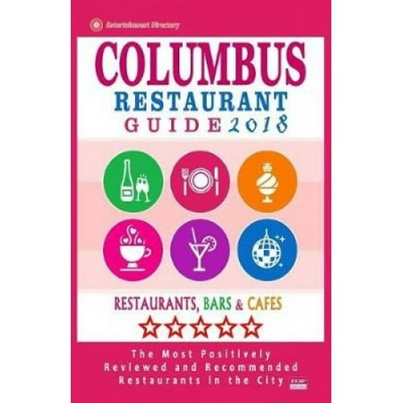 Columbus Restaurant Guide 2018: Best Rated Restaurants in Columbus ...