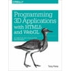 Programming 3D Applications with HTML5 and Webgl: 3D Animation and ...