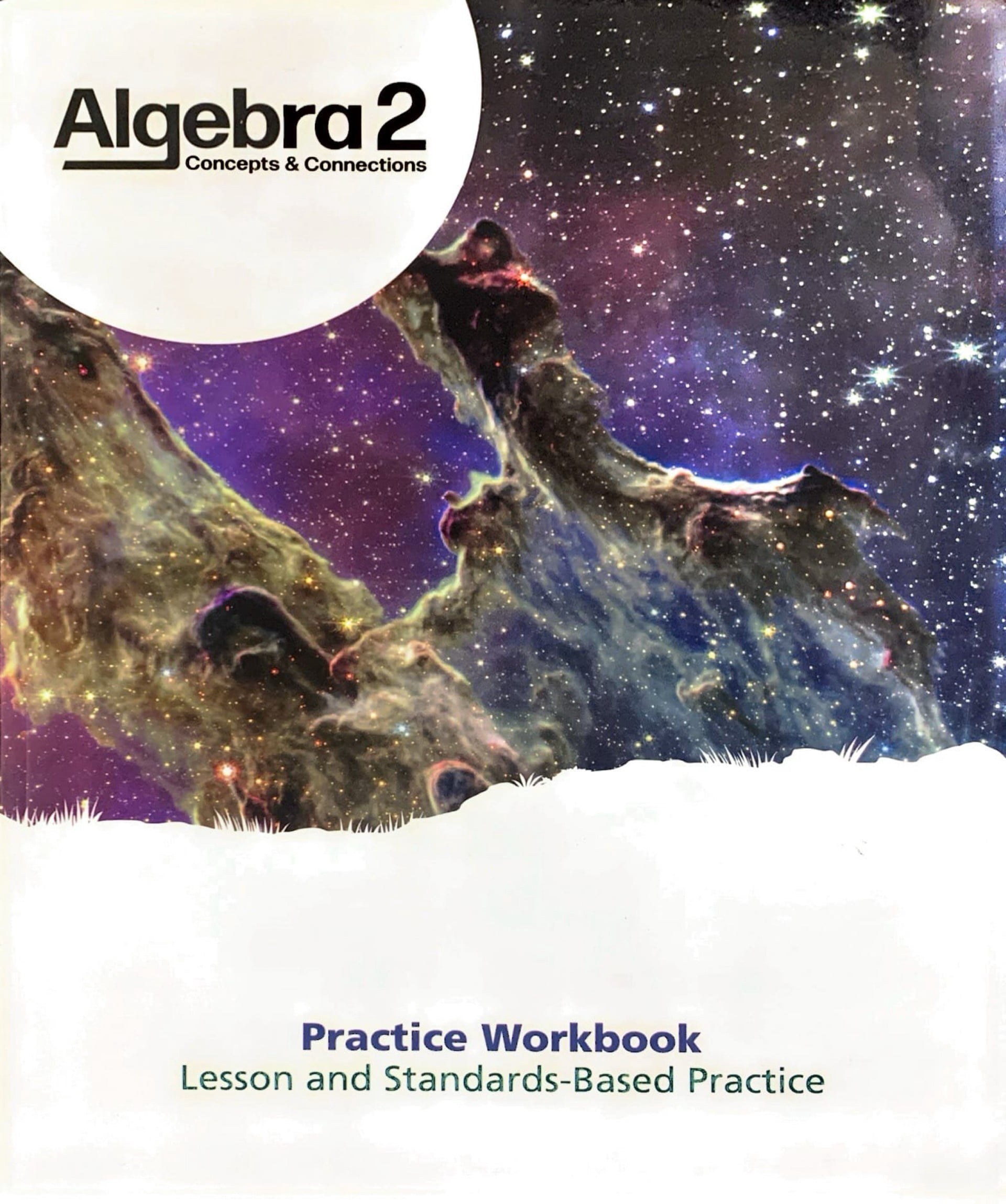 Pre-Owned Algebra 2 Concepts & Connections, Practice Workbook, Lesson ...