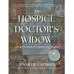 Demystifying Hospice: Inside the Stories of Patients and Caregivers ...