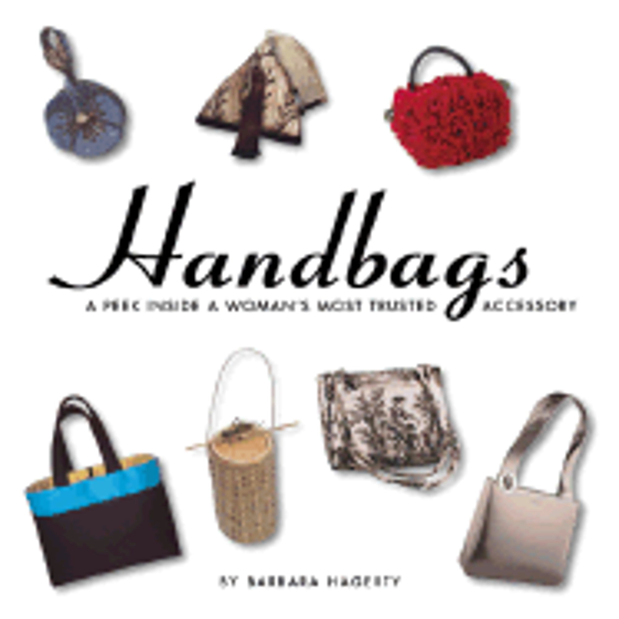 Handbags : A Peek Inside a Woman's Most Trusted Accessory - Walmart.com