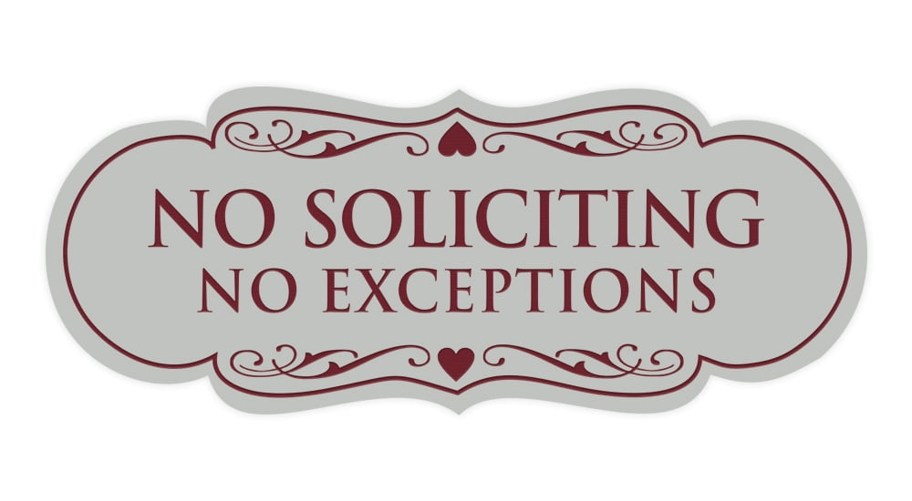 Designer No Soliciting No Exceptions Sign(Light Grey / Burgundy ...