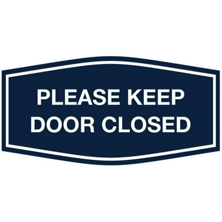 Signs ByLITA Fancy Please Keep Door Closed Sign (Navy Blue/White ...