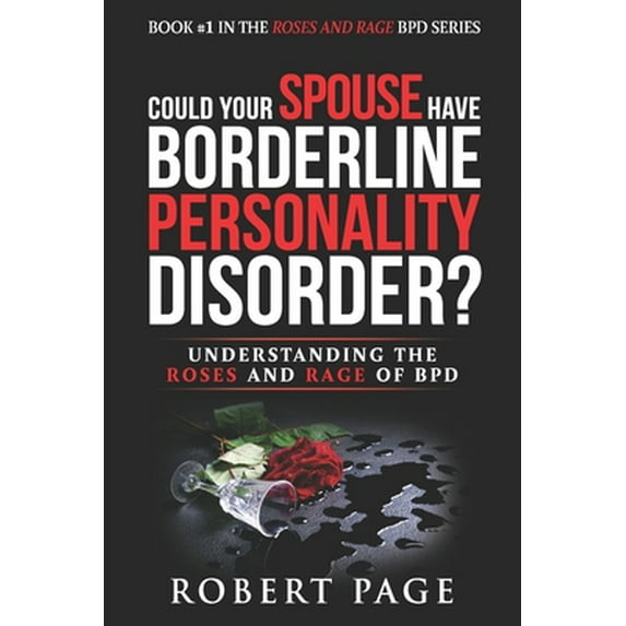 Pre-Owned Could Your Spouse Have Borderline Personality Disorder ...