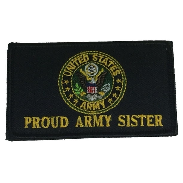 PROUD ARMY SISTER WITH OFFICIAL US ARMY SEAL PATCH - Black - Hook and ...