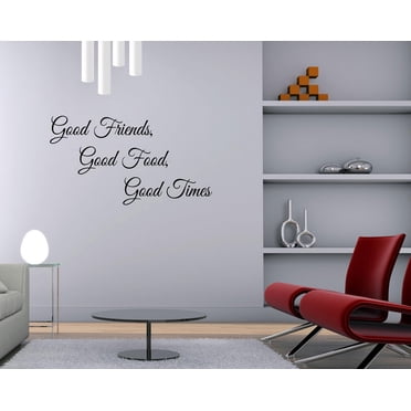 VWAQ Good Friends Good Food Good Times Decal Kitchen Decor Wall Sticker ...