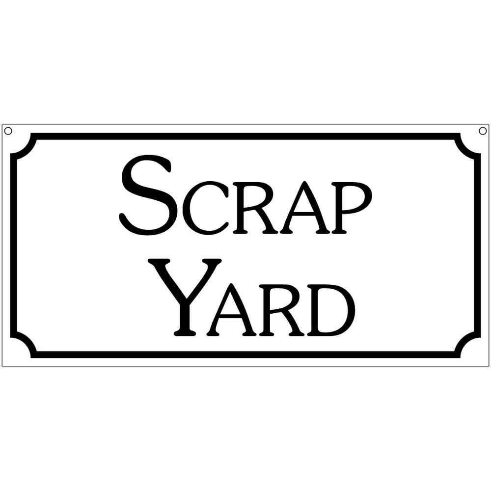 Scrap Yard- 6x12 Aluminum Factory Dock Recycling Factory Warehouse sign ...