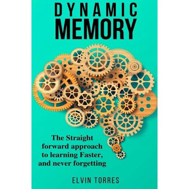 Unlimited Memory: How to Use Advanced Learning Strategies to Learn Faster, Remember More and be ...