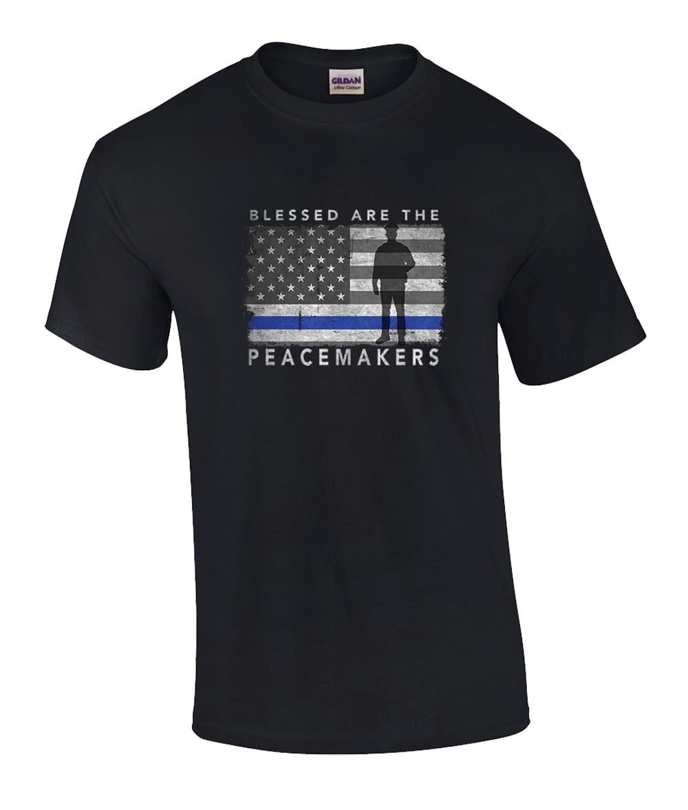 Blessed are The Peacemakers Thin Blue Line American Flag Short Sleeve T ...