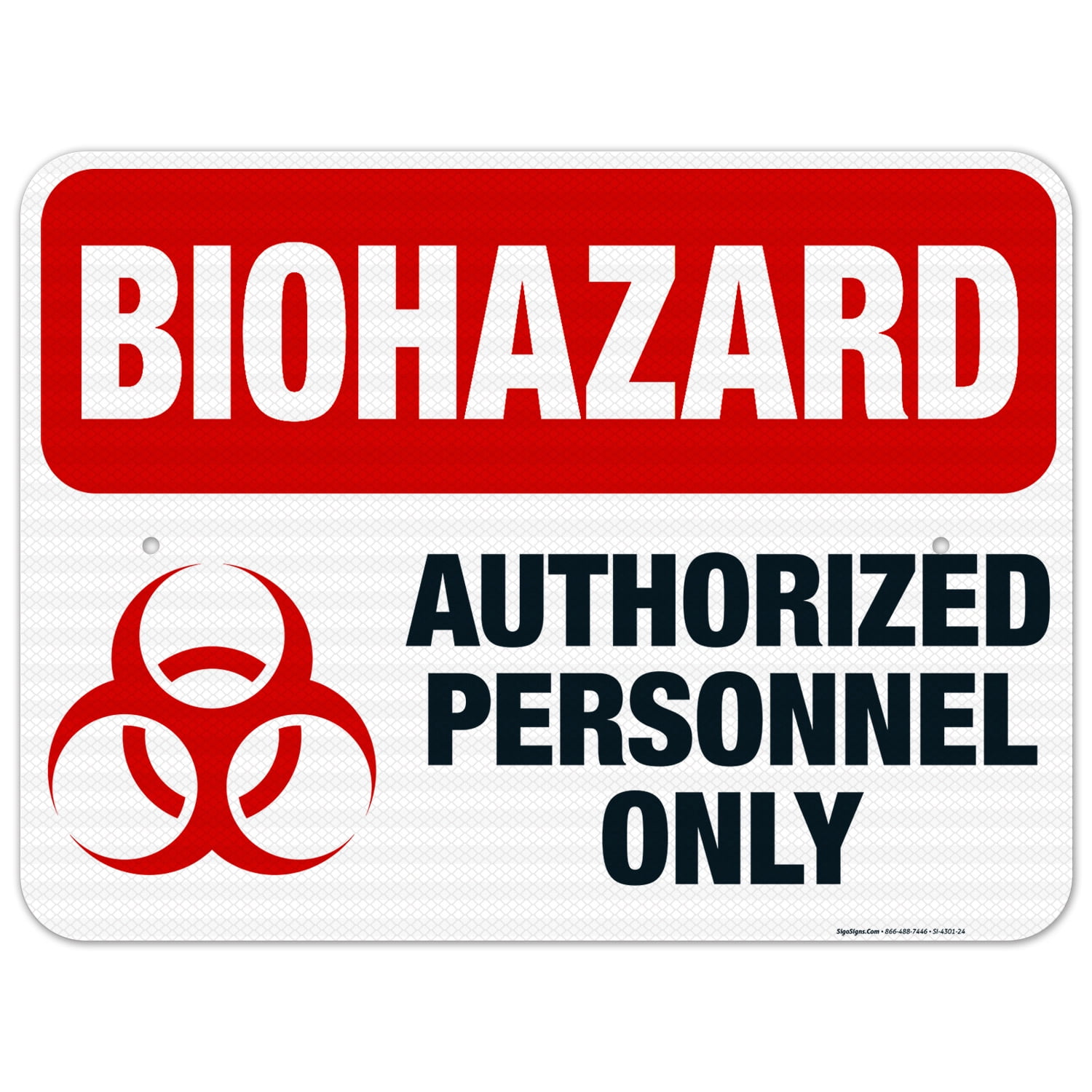 Biohazard Authorized Personnel Only Sign, OSHA Danger Sign, - Walmart.com