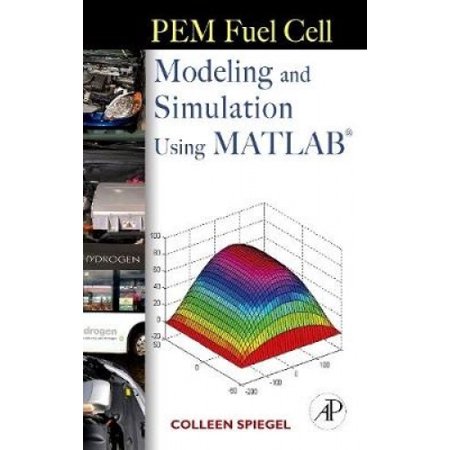 PEM Fuel Cell Modeling and Simulation Using MATLAB | Walmart Canada