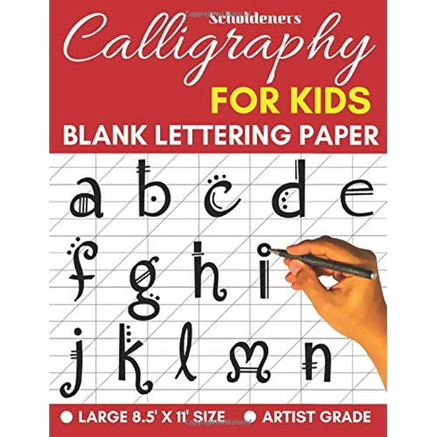 Calligraphy for Kids : Lettering Practice Book to Write in (Paperback ...